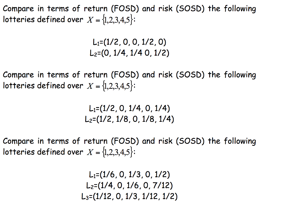 Compare in terms of return (FOSD) and risk (SOSD) the | Chegg.com