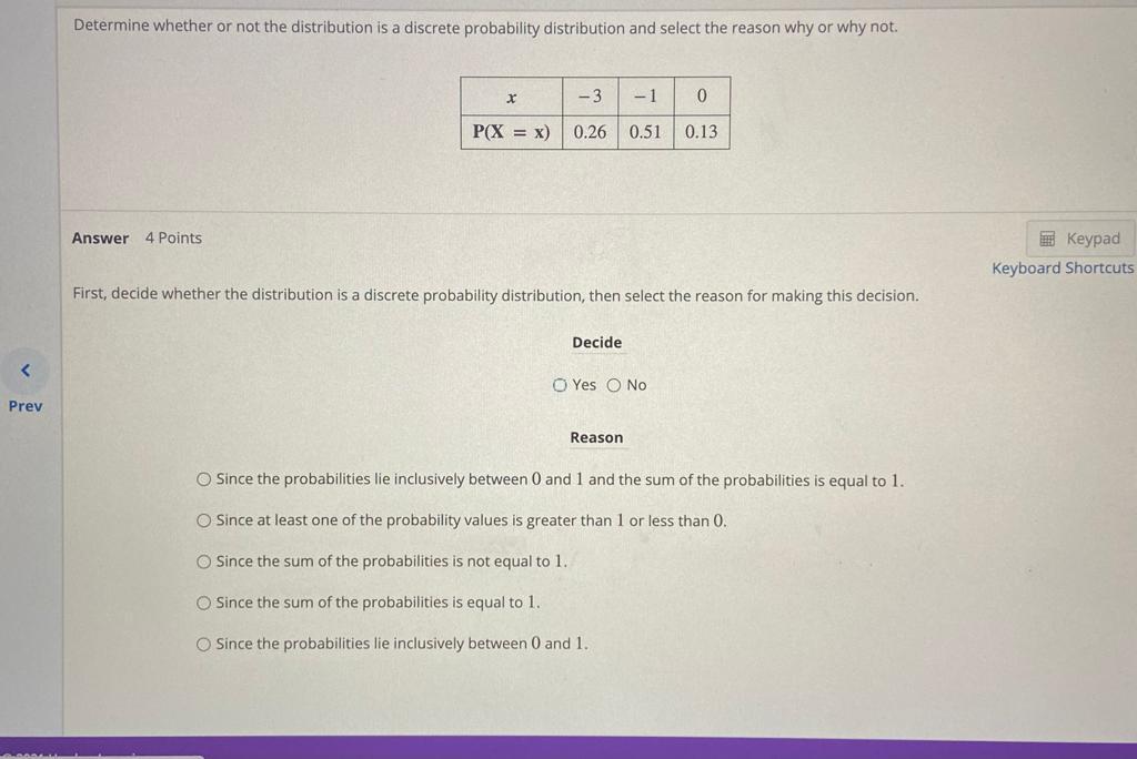 Solved Determine whether or not the distribution is a | Chegg.com