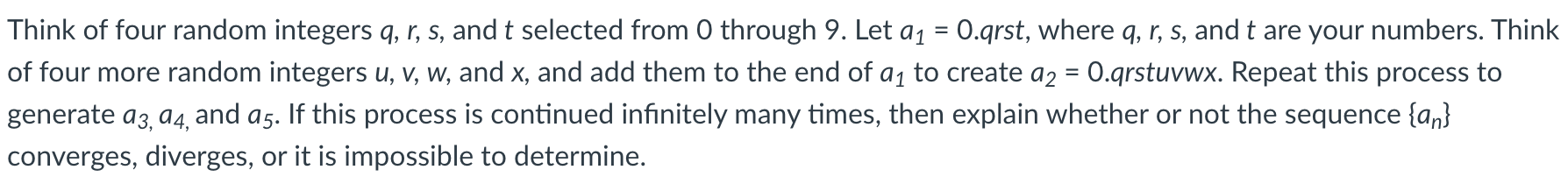 Solved = = Think of four random integers q, r, s, and t | Chegg.com