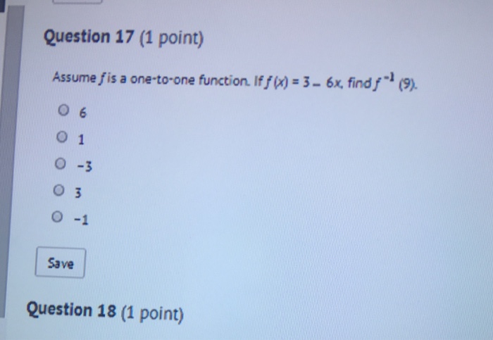 Solved Assume F Is A One To One Function If F X 3 6x