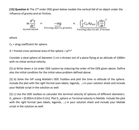 Solved [15] Question 4: The 2nd order ODE given below | Chegg.com