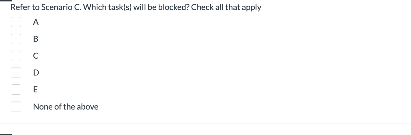 Solved Scenario C: Suppose you have a three task sequence. | Chegg.com