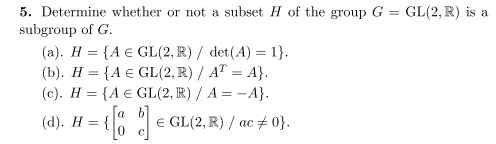 Solved 5. Determine whether or not a subset H of the group | Chegg.com