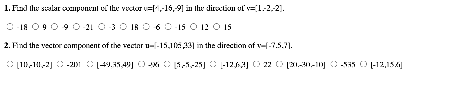 Solved 1. Find the scalar component of the vector | Chegg.com