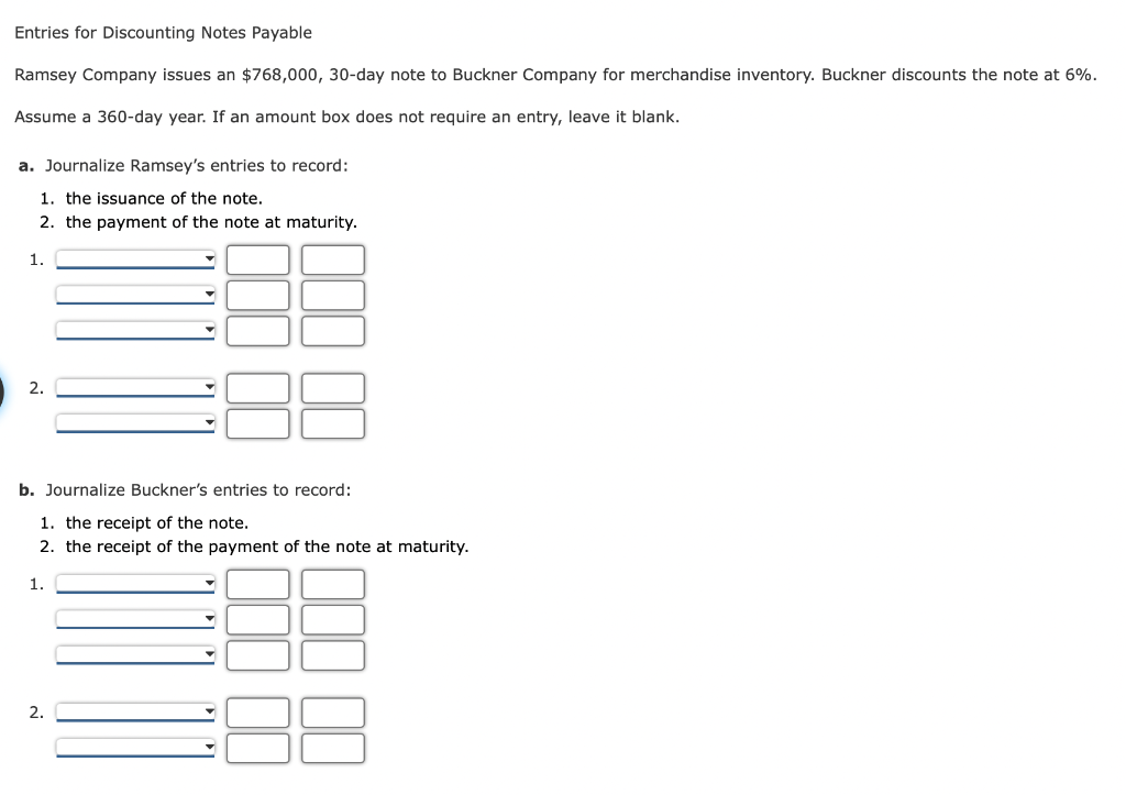 Solved Entries for Discounting Notes Payable Ramsey Company | Chegg.com