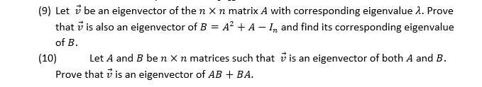 Solved (9) Let u be an eigenvector of the n × n matrix A | Chegg.com