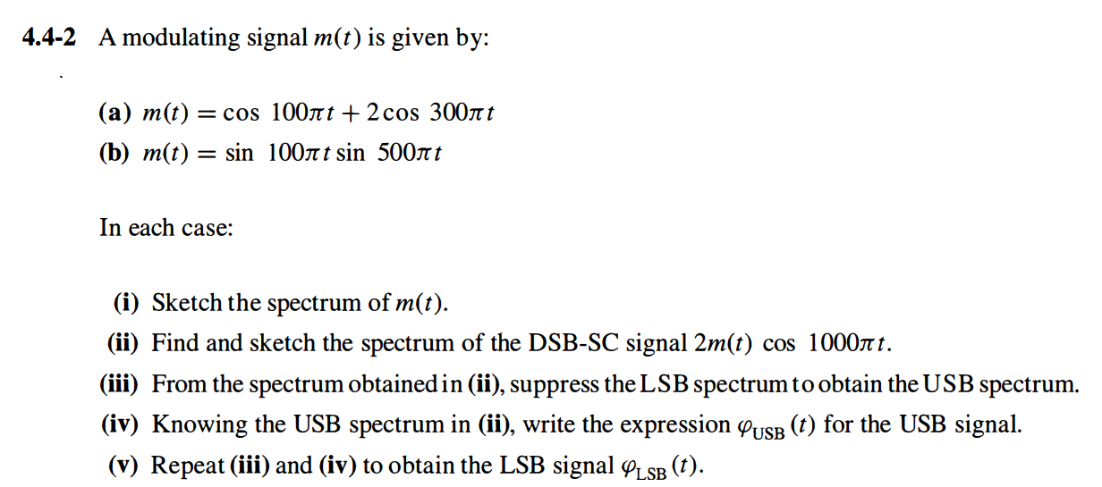 Solved 4.4-2 A modulating signal m(t) is given by: (a) | Chegg.com