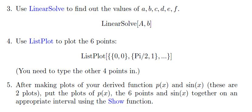 Mathematica 8: Interpolation. Please solve the | Chegg.com
