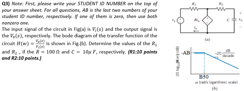 Solved Q3) Note: First, please write your STUDENT ID NUMBER | Chegg.com