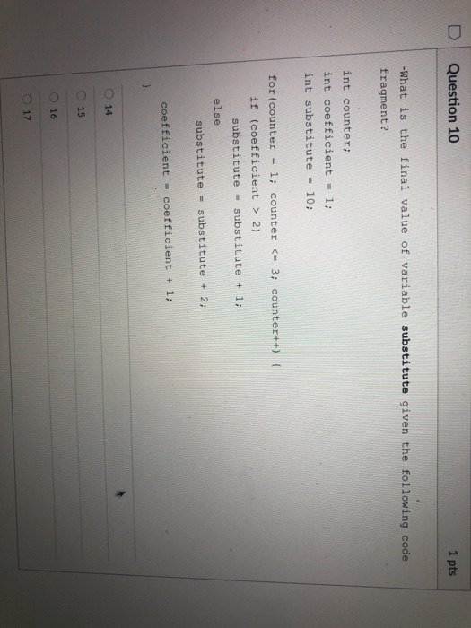 Solved D | Question 6 1 pts - What is the final value of the | Chegg.com
