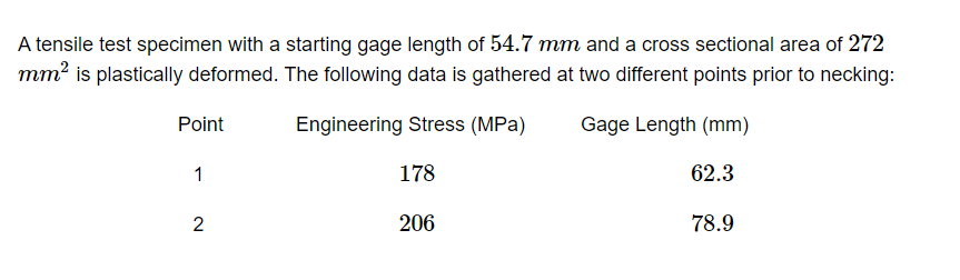 Solved A tensile test specimen with a starting gage length | Chegg.com