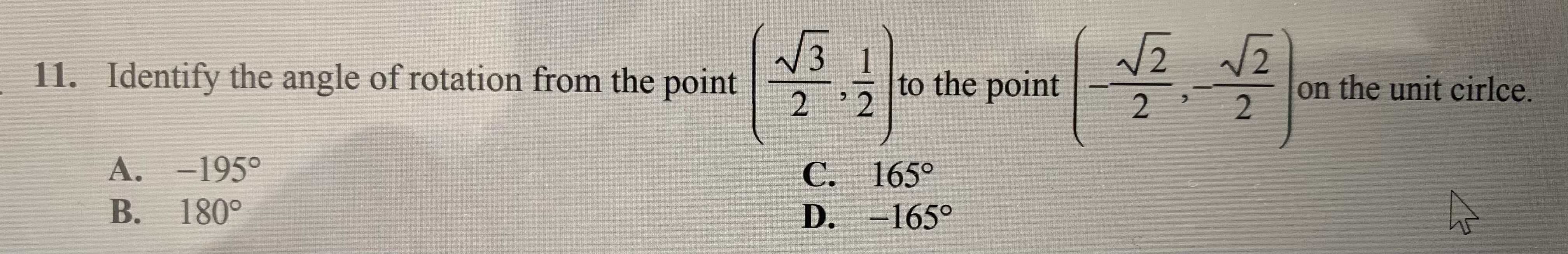 Solved 11. Identify the angle of rotation from the point | Chegg.com