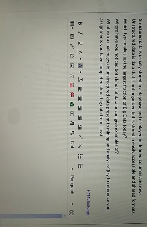 Solved Structured data is usually stored in a database and | Chegg.com