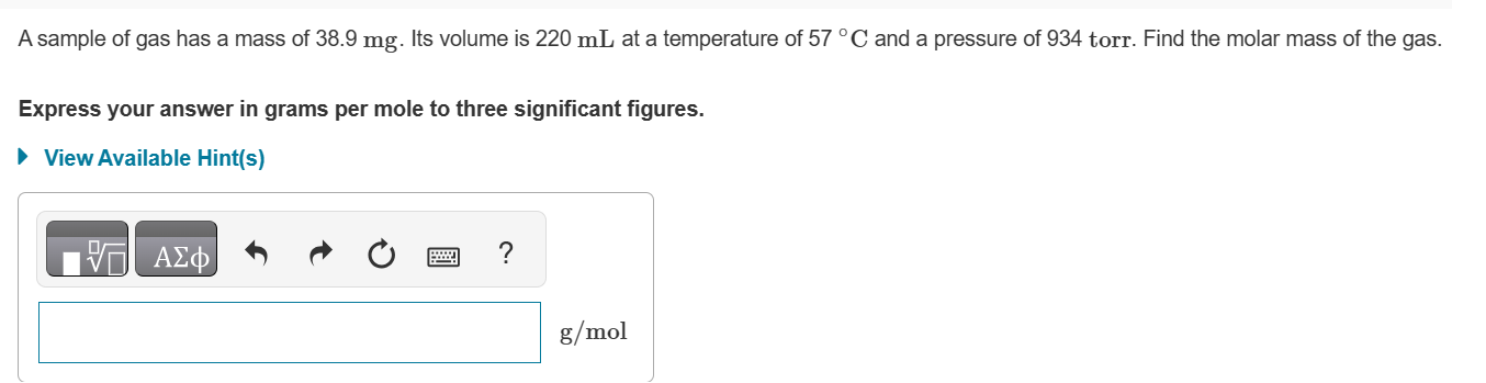 Solved A sample of gas has a mass of 38.9mg. Its volume is | Chegg.com