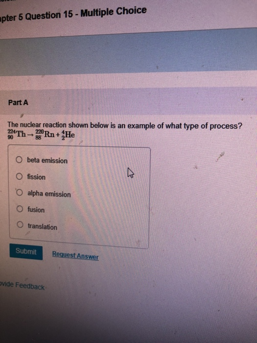 Solved pter 5 Question 15-Multiple Choice Part A The nuclear | Chegg.com Solved pter 5 Question 15-Multiple Choice Part A The nuclear | Chegg.com