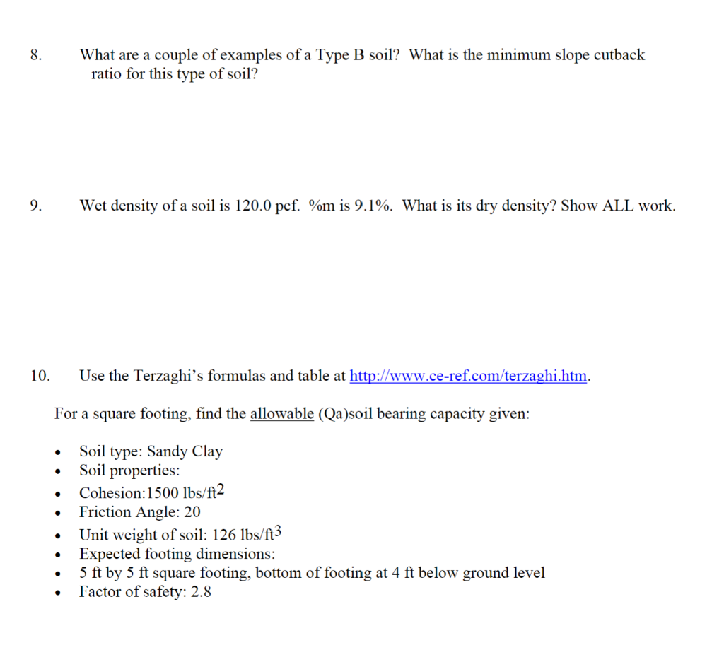 Solved 8. What are a couple of examples of a Type B soil? | Chegg.com