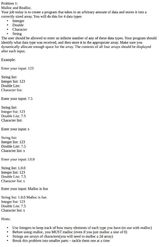 Solved Problem 1: Malloc and Realloc. Your job today is to | Chegg.com