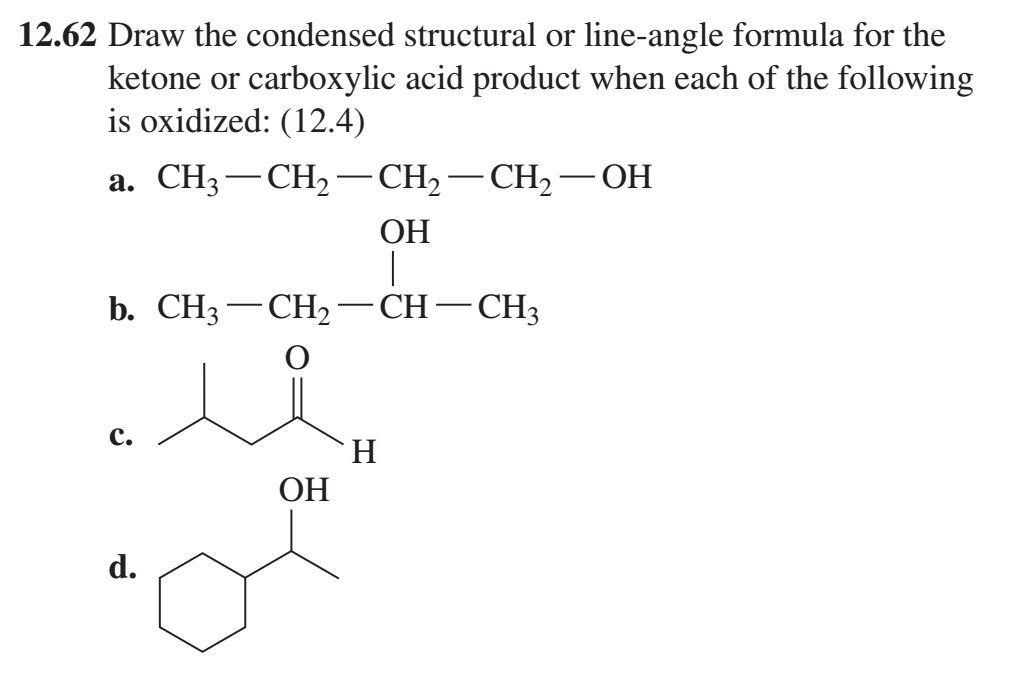Solved 12.62 Draw the condensed structural or line-angle | Chegg.com
