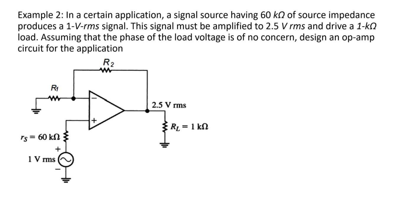 Solved Example 2 : In a certain application, a signal source | Chegg.com