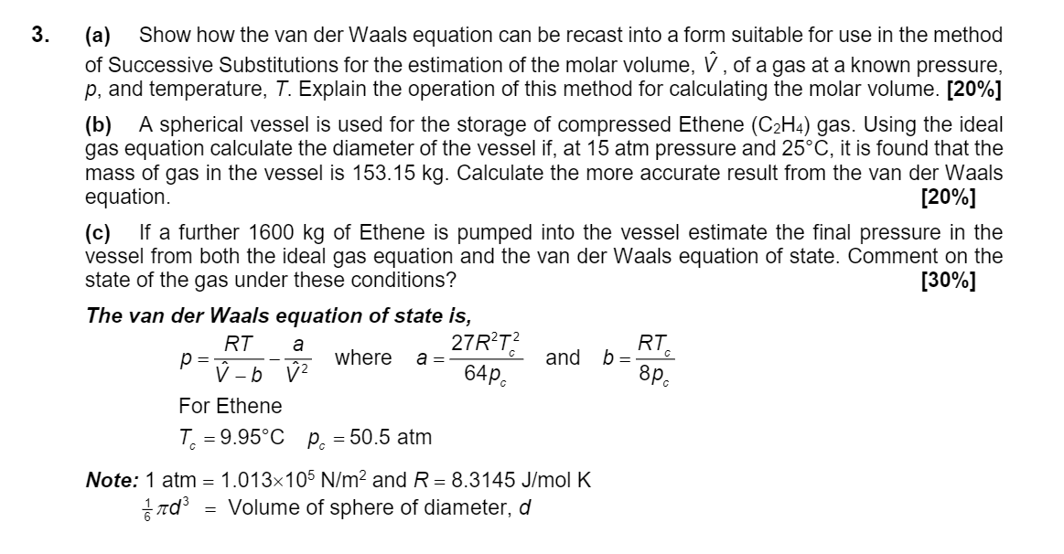 Solved 3. (a) Show how the van der Waals equation can be | Chegg.com
