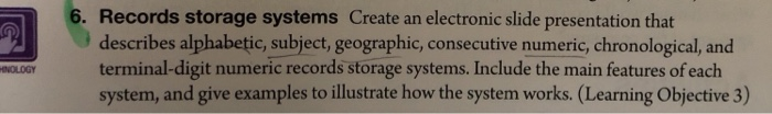Records storage systems Create an electronic slide | Chegg.com