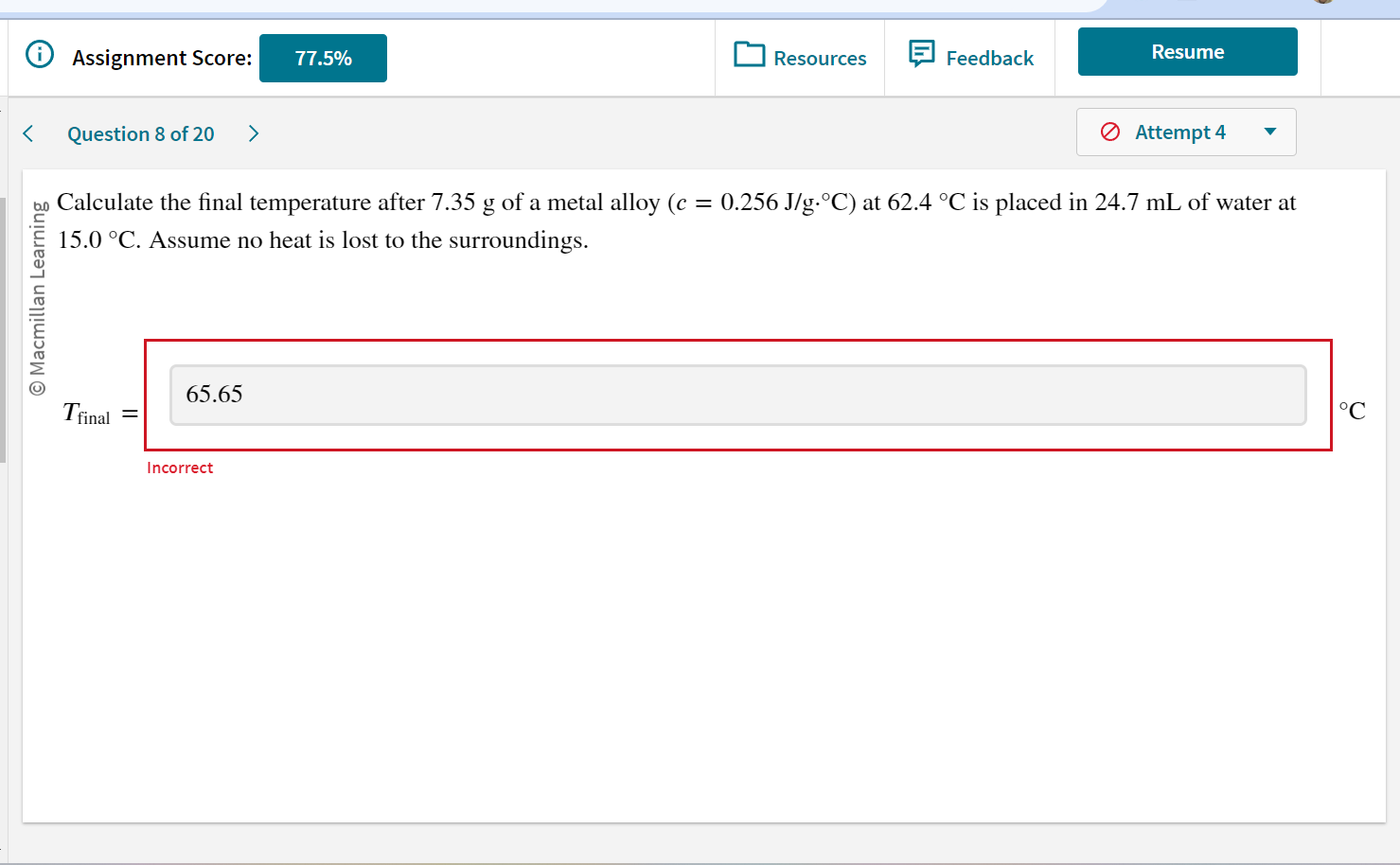 Calculate the final temperature after 7.35 g of a | Chegg.com