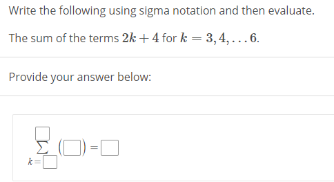 Solved Write the following using sigma notation and then | Chegg.com
