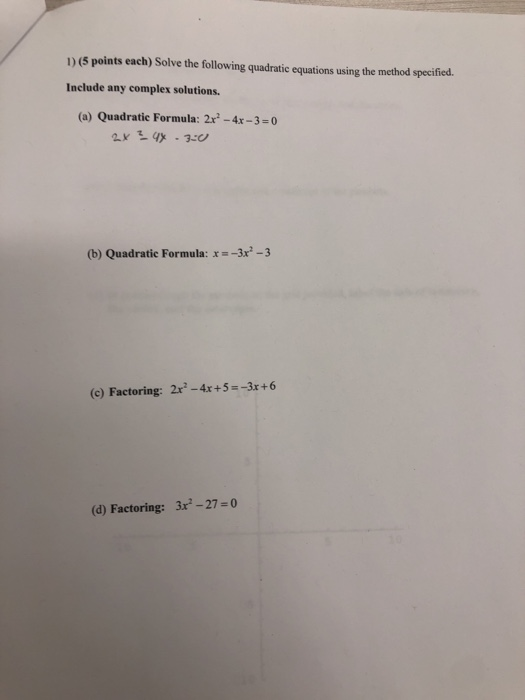 Solved D (5 points each) Solve the following quadratic | Chegg.com
