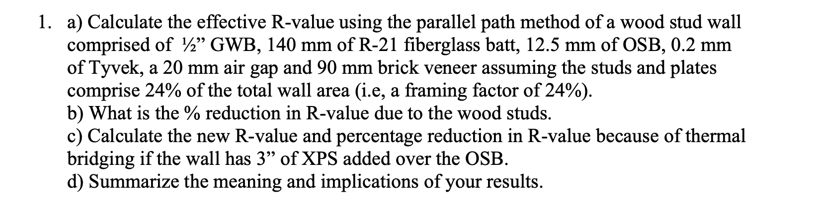 1. a) Calculate the effective R-value using the | Chegg.com