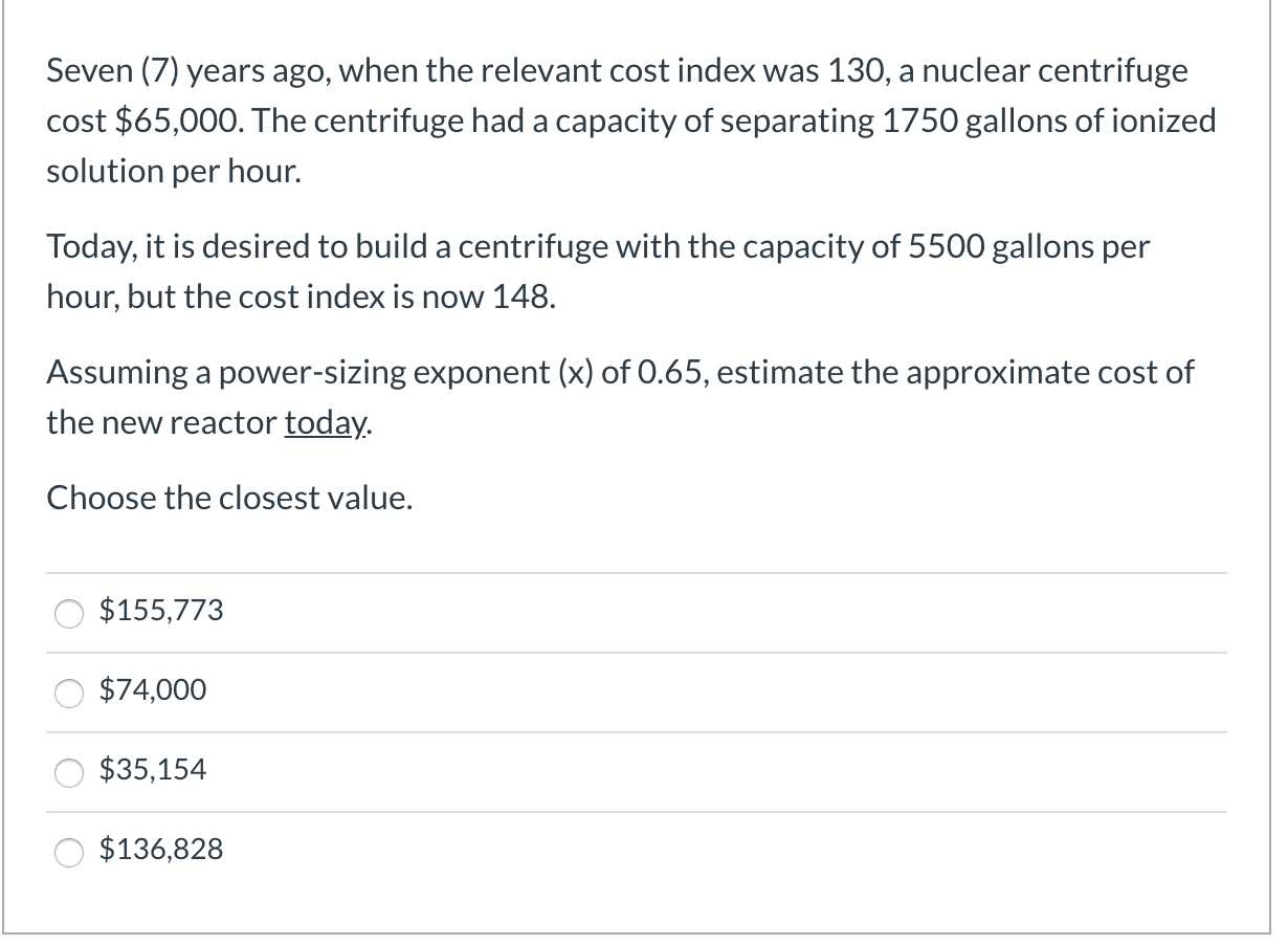 Solved Seven (7) years ago, when the relevant cost index was | Chegg.com