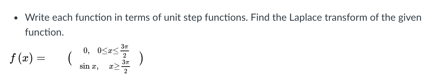 Solved • Write each function in terms of unit step | Chegg.com