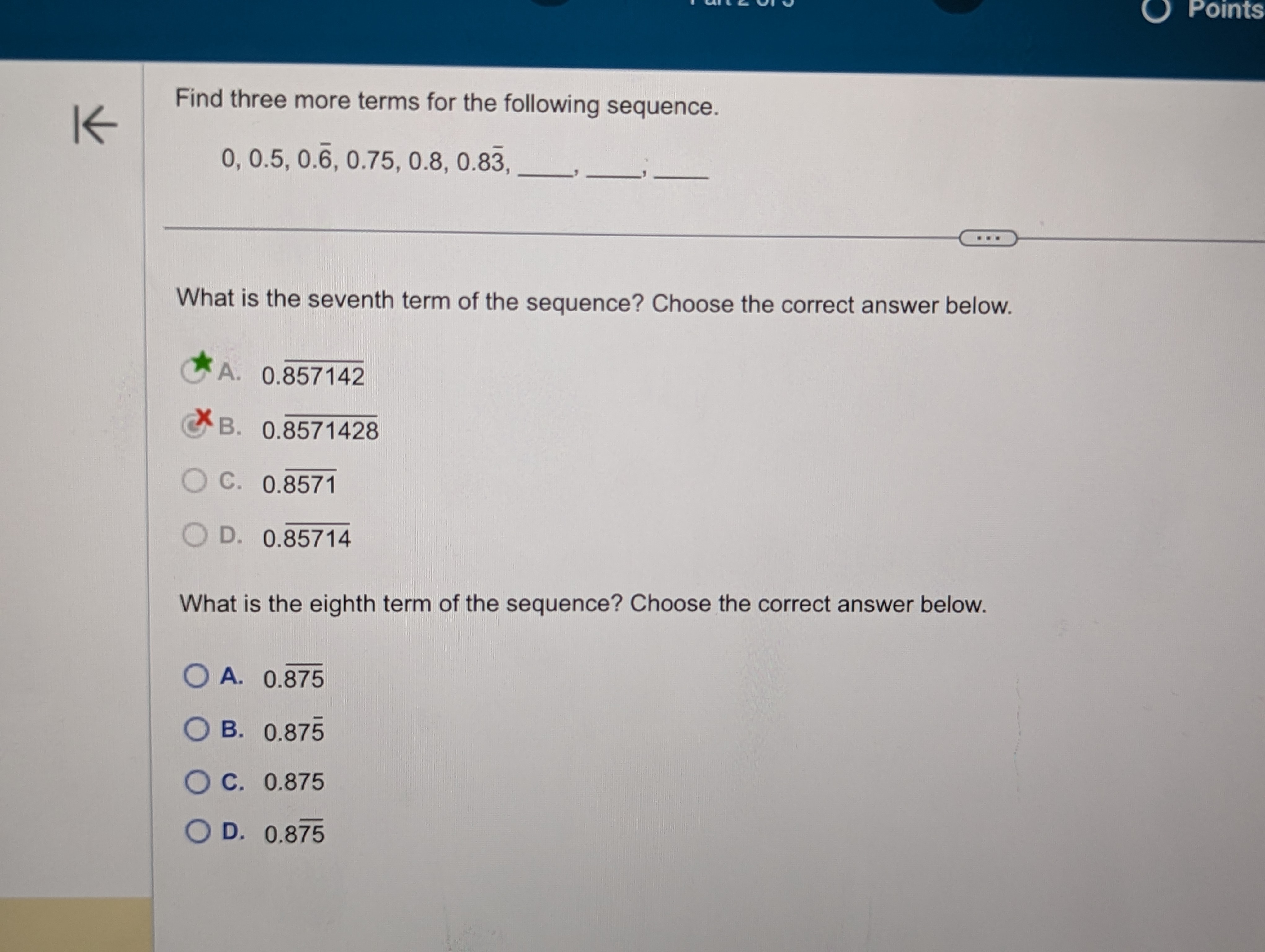 Solved Find three more terms for the following sequence. | Chegg.com