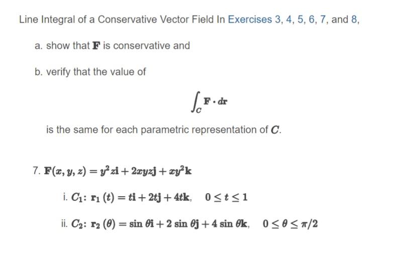 Solved Line Integral of a Conservative Vector Field In | Chegg.com