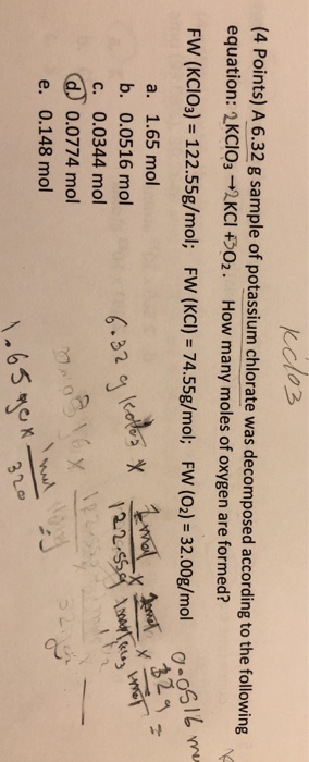 Solved kclo2 (4 Points) A 6.32 g sample of potassium | Chegg.com
