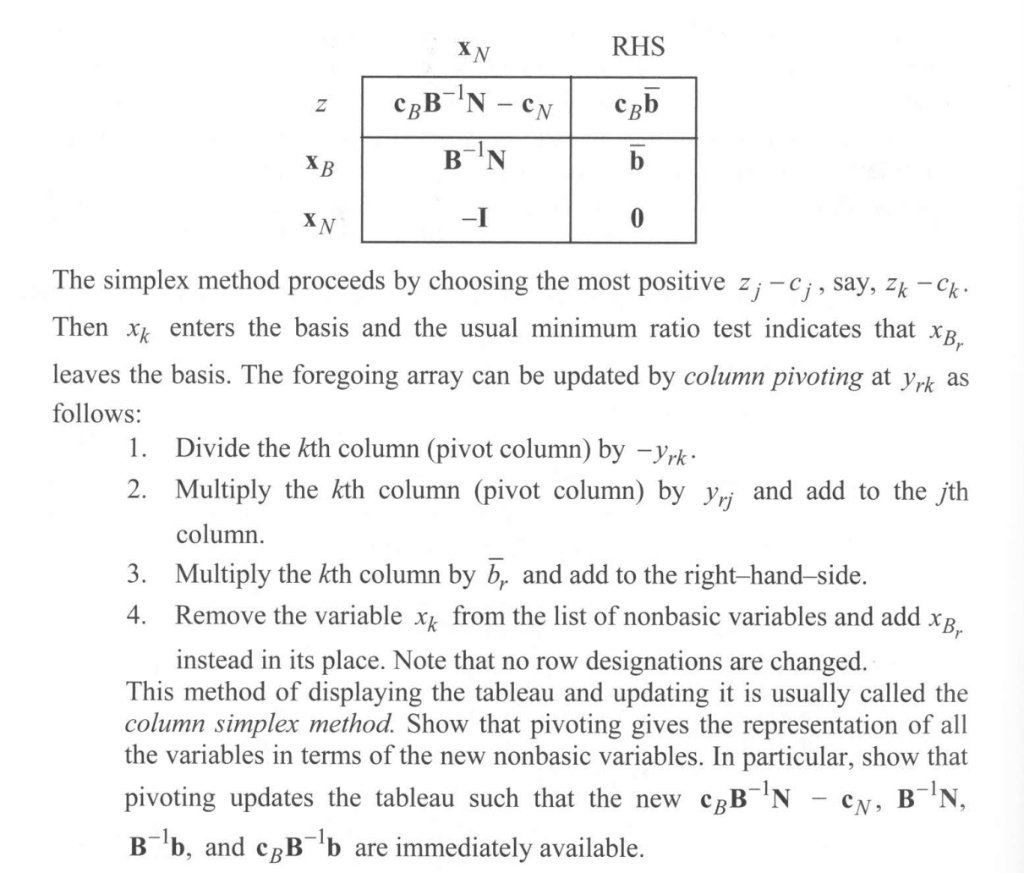 Solved The simplex method proceeds by choosing the most | Chegg.com