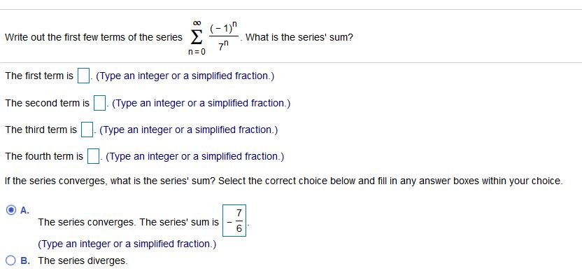 Solved 1 N Σ Write Out The First Few Terms Of The Series