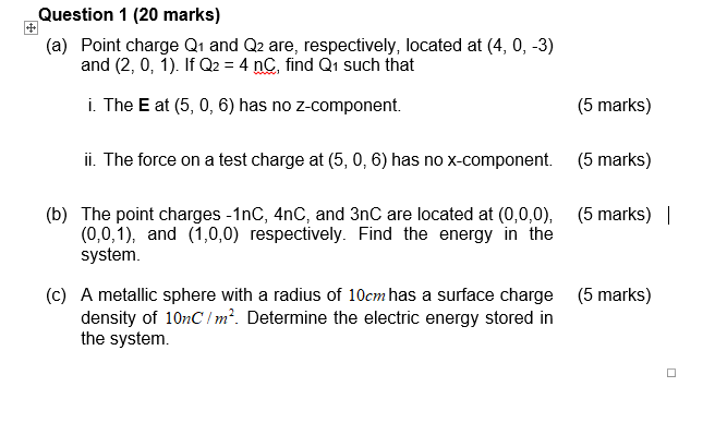 Solved # Question 1 (20 marks) (a) Point charge Q1 and Q2 | Chegg.com