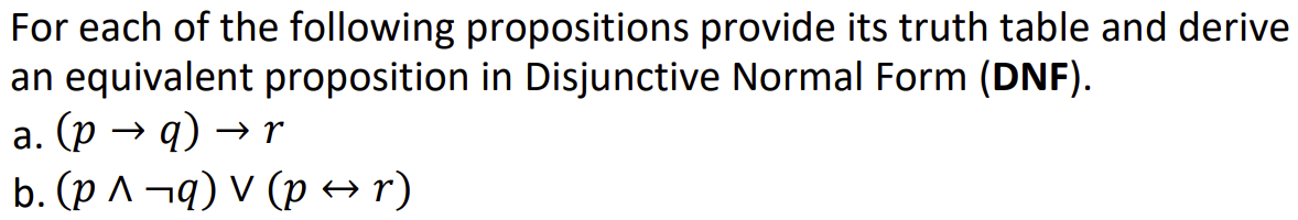 Solved For each of the following propositions provide its | Chegg.com