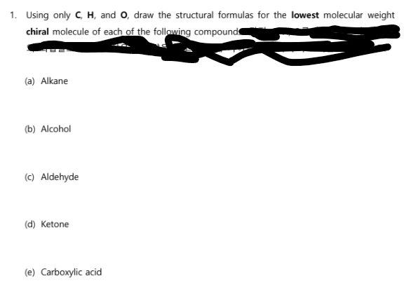 Solved 1. Using only C,H, and O, draw the structural | Chegg.com