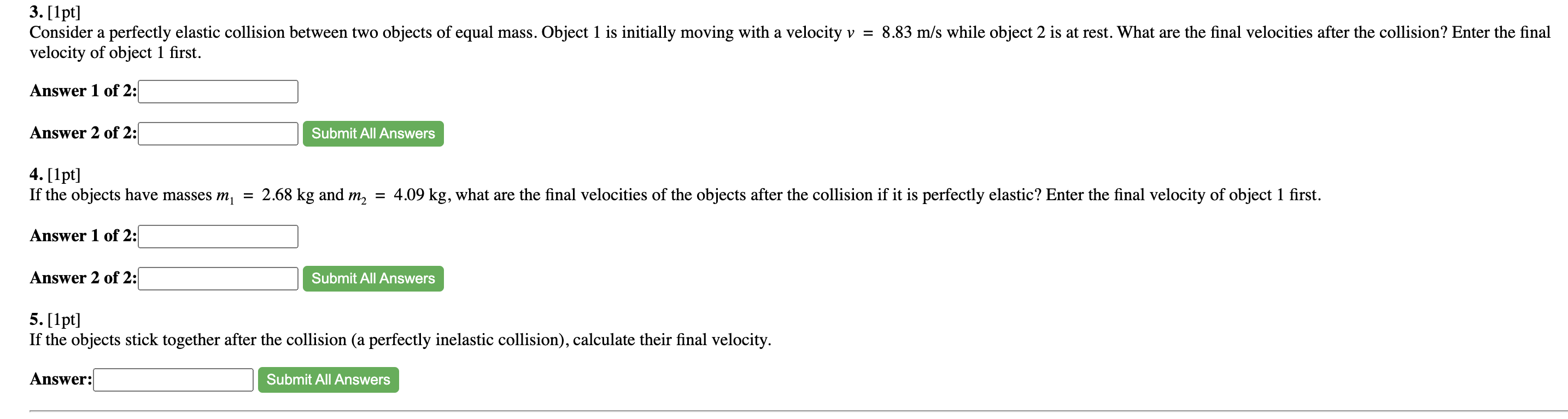 Solved 3. [1pt] Consider a perfectly elastic collision | Chegg.com