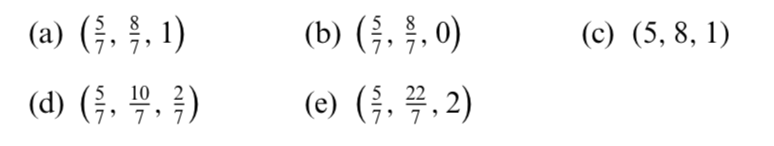 Solved 10 In Each Part Determine Whether The Given 3 Tuple