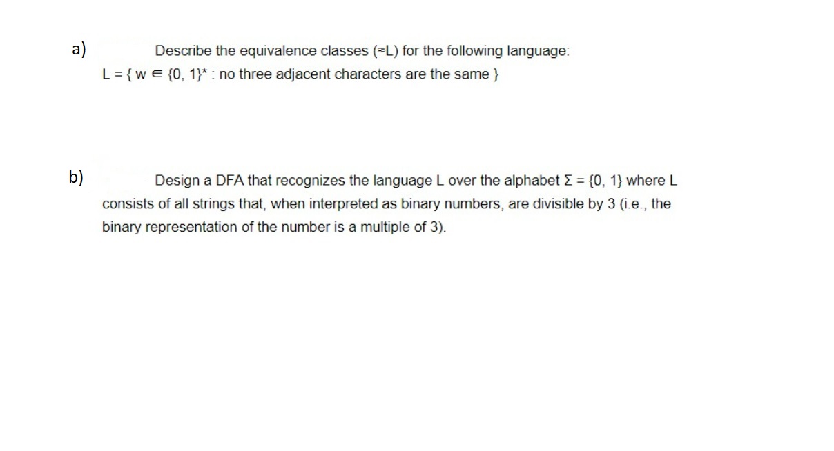Solved A) Describe The Equivalence Classes (≈l) For The 