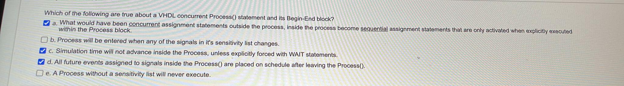 Solved Which Of The Following Are True About A Vhdl 