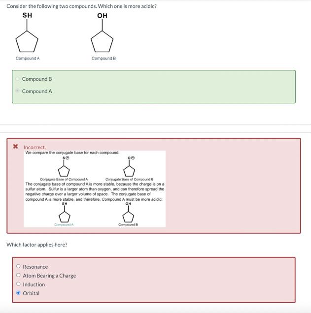 Solved Consider the following two compounds. Which one is | Chegg.com