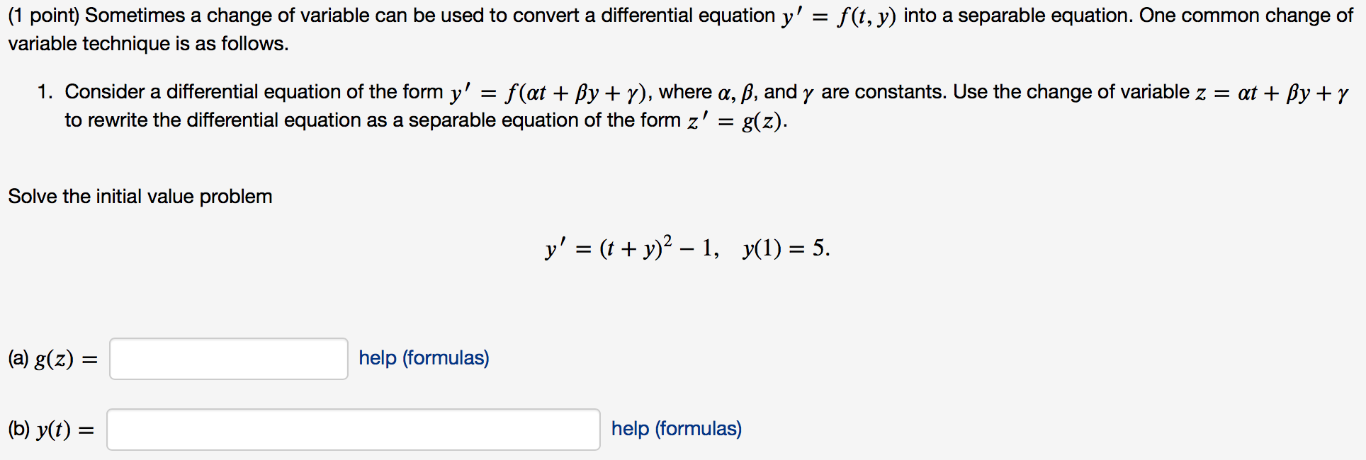 Solved (1 point) Sometimes a change of variable can be used | Chegg.com