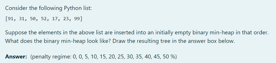 Solved Consider the following Python list: | Chegg.com