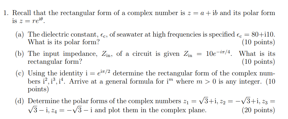 Solved 1. Recall that the rectangular form of a complex | Chegg.com