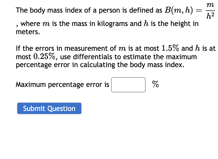 Solved The body mass index of a person is defined as | Chegg.com