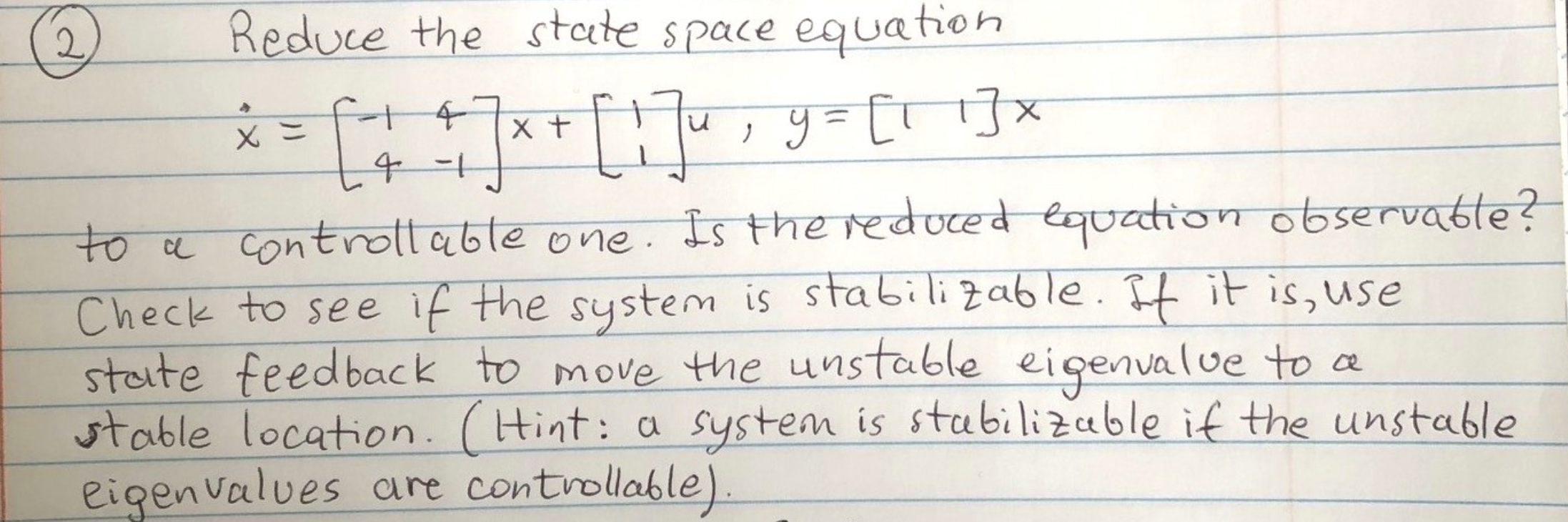 Solved (2) Reduce the state space equation | Chegg.com