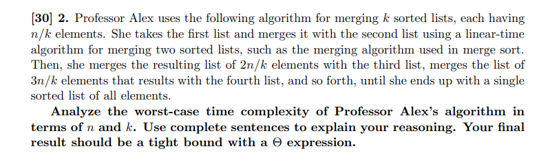Solved 30 2 Professor Alex Uses The Following Algorithm 